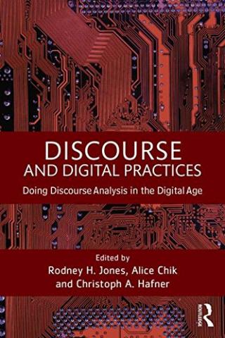 Discourse and Digital Practices | Digital Education Research @ Monash